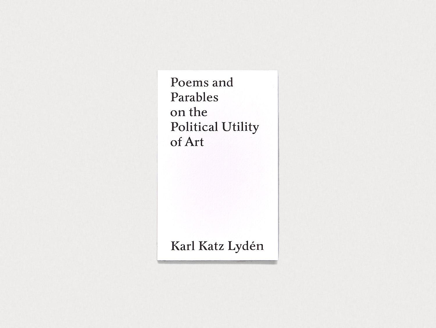 Poems and Parables on the Political Utility of Art – Antenne Books